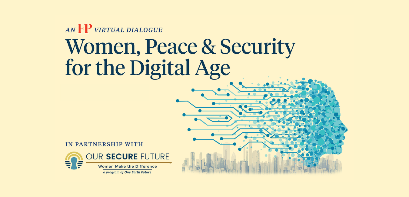 Virtual Dialogue: Women, Peace & Security for the Digital Age | Our ...